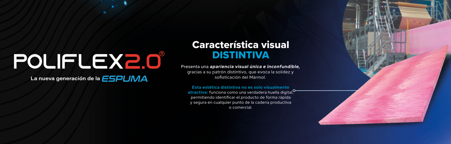 Poliflex 2.0 – Espumas Santafé